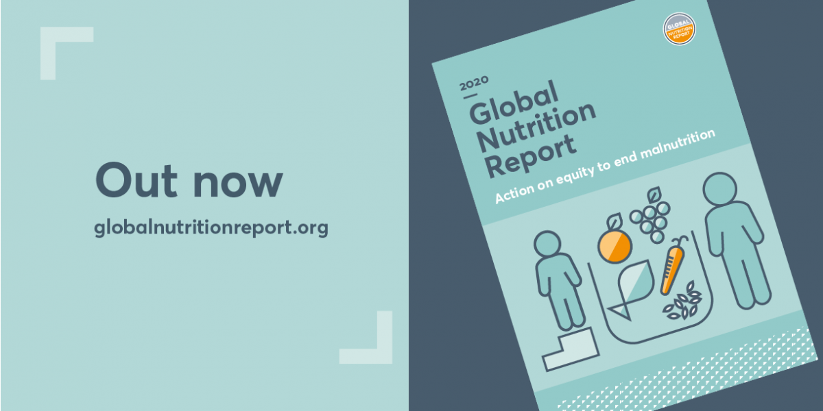 2020 Global Nutrition Report: To address the critical state of ...